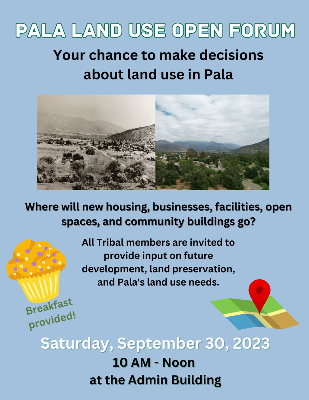 Pala Land Use Open Forum - Pala Environmental Department